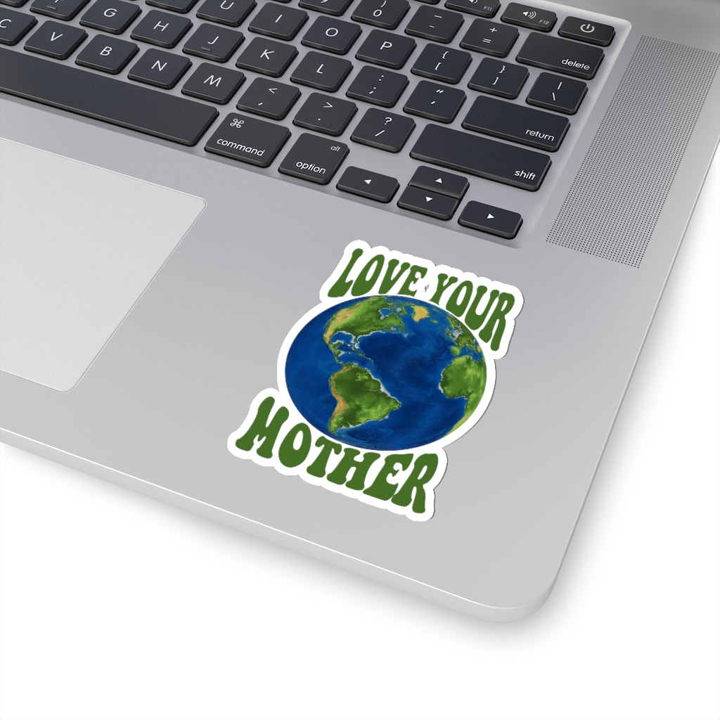 Love Your Mother Earth Sticker, Planet Earth Day Climate Change Cute W ...