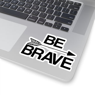 Be Brave Sticker, Kiss-Cut Vsco Laptop Vinyl Cute Waterproof Tumbler C ...